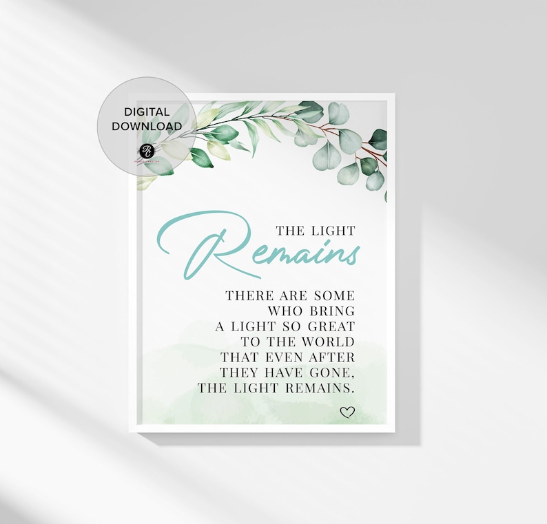 The Light Remains, Memorial Quote Print, Printable Poem Memorial ...