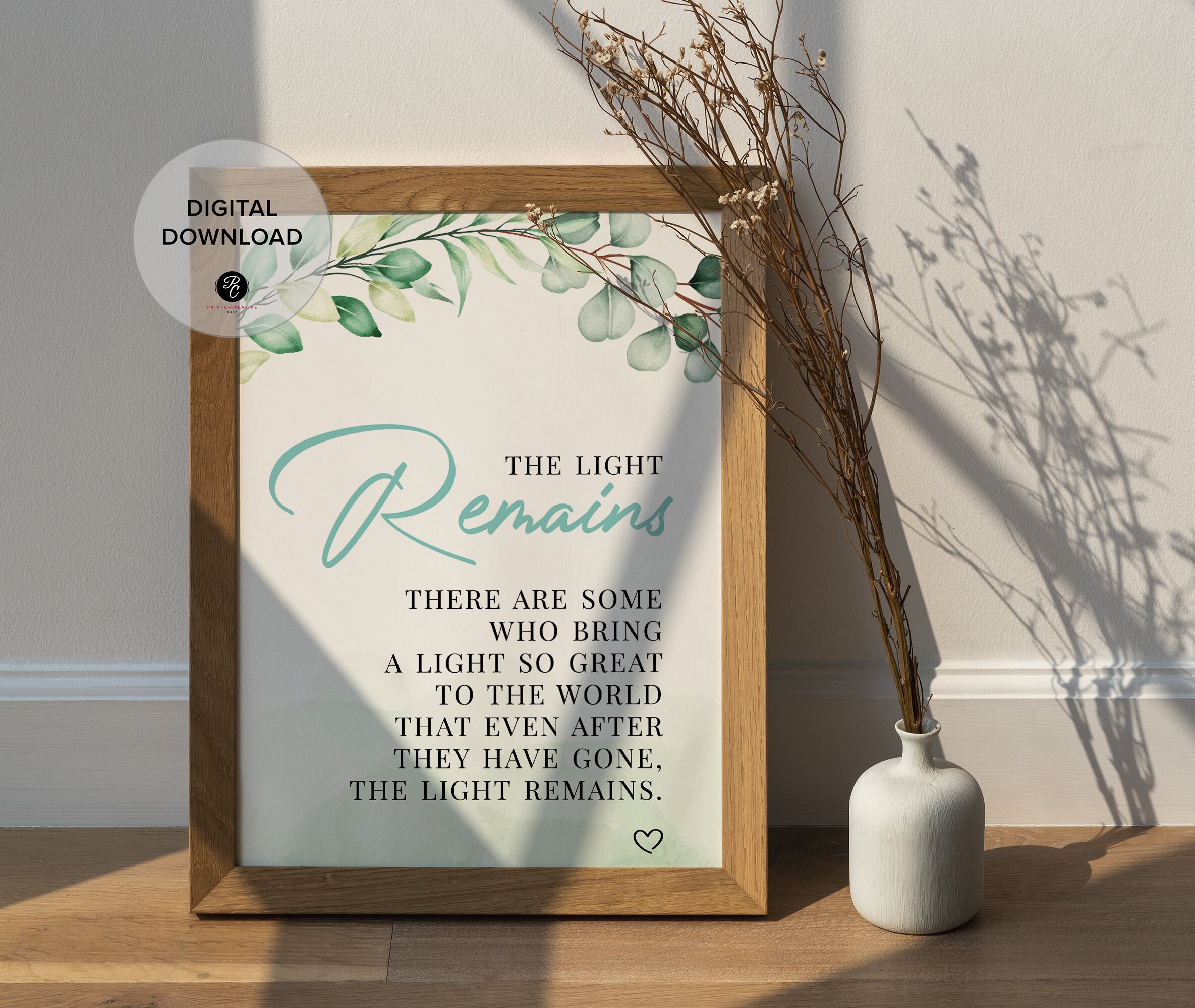 The Light Remains Memorial Quote Print, Sympathy Printable Poem for ...