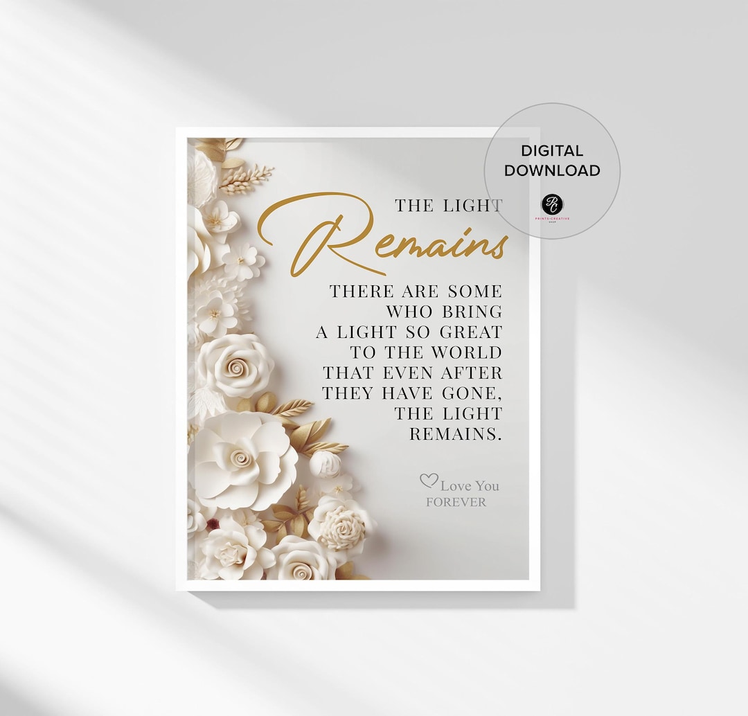 The Light Remains Digital Poem, Printable Funeral Quote, Church ...