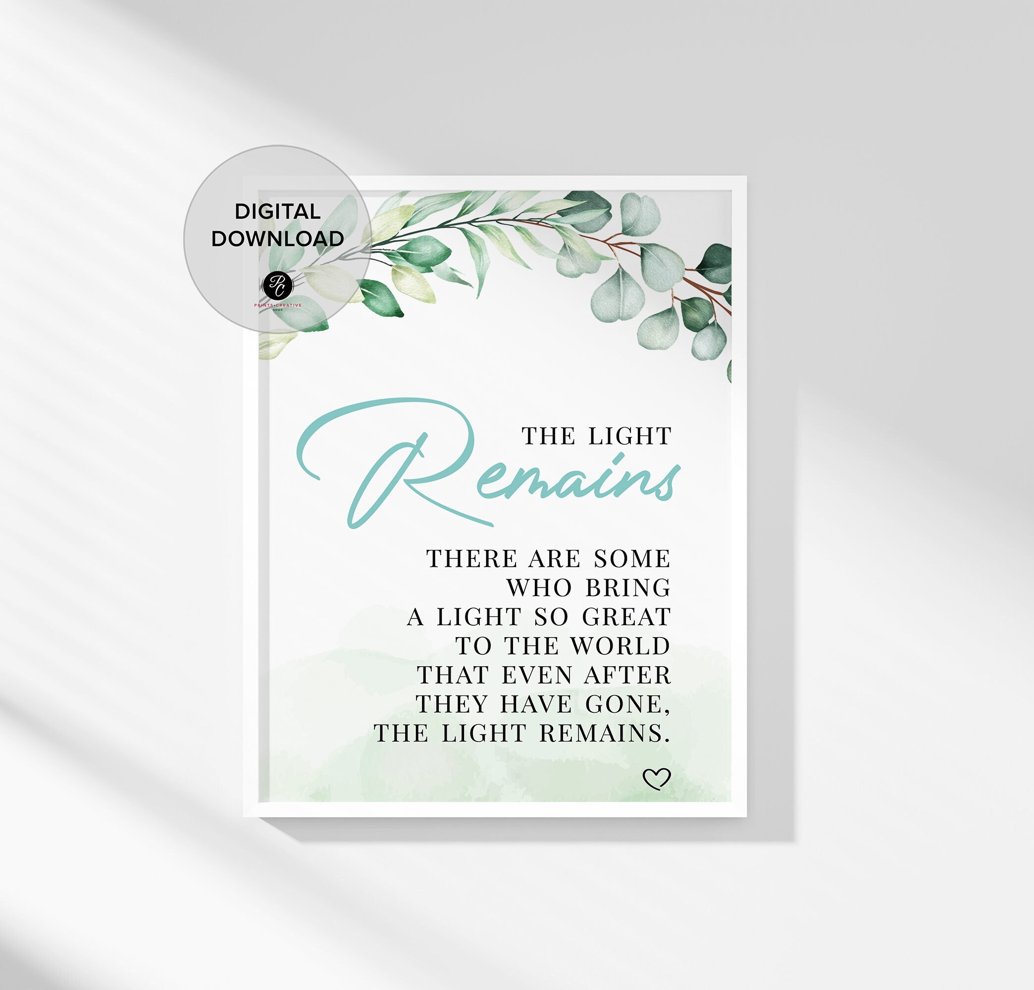 The Light Remains Memorial Quote Print, Sympathy Printable Poem for ...
