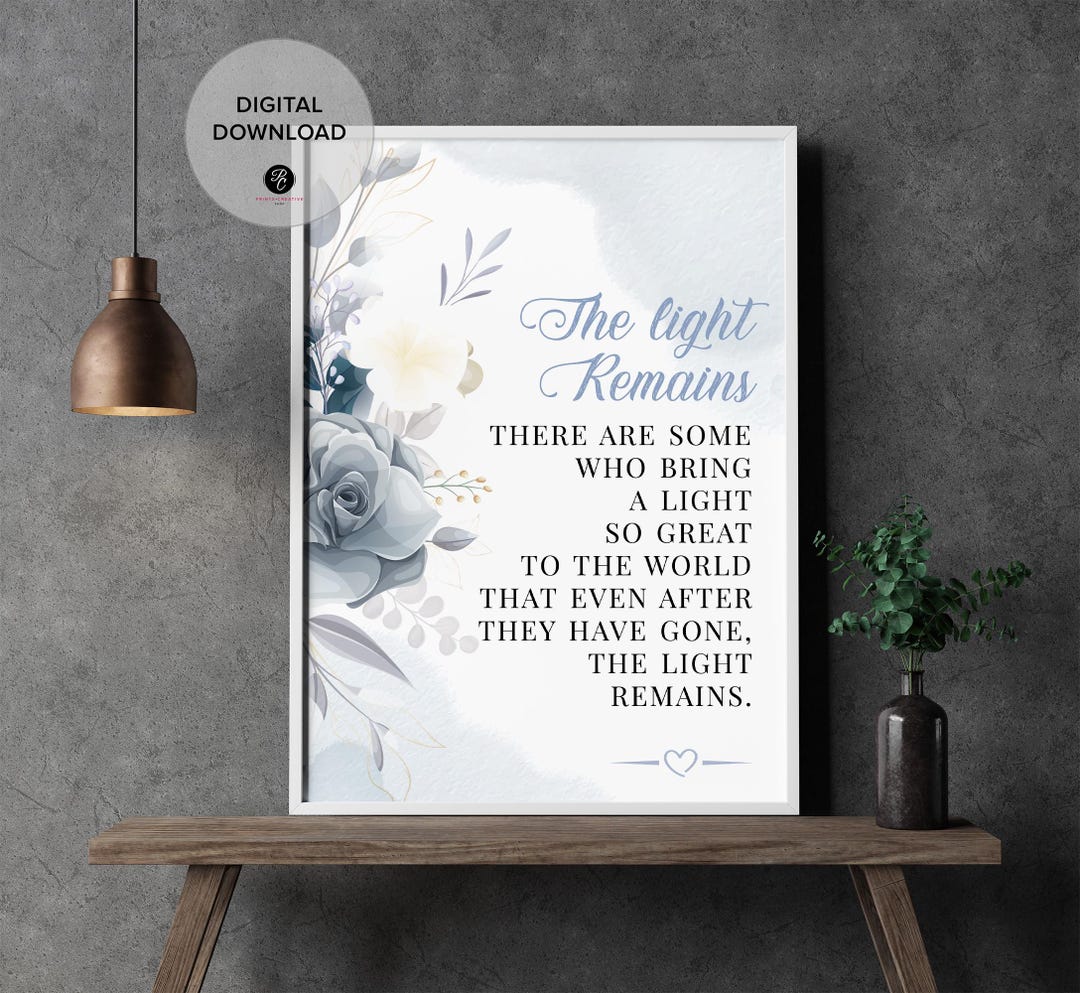 The Light Remains Grief Poem Printable, Christian Funeral Poem ...