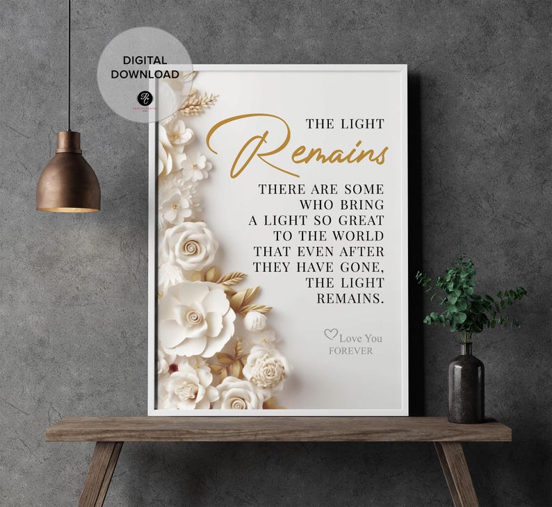 The Light Remains Digital Poem, Printable Funeral Quote, Church ...