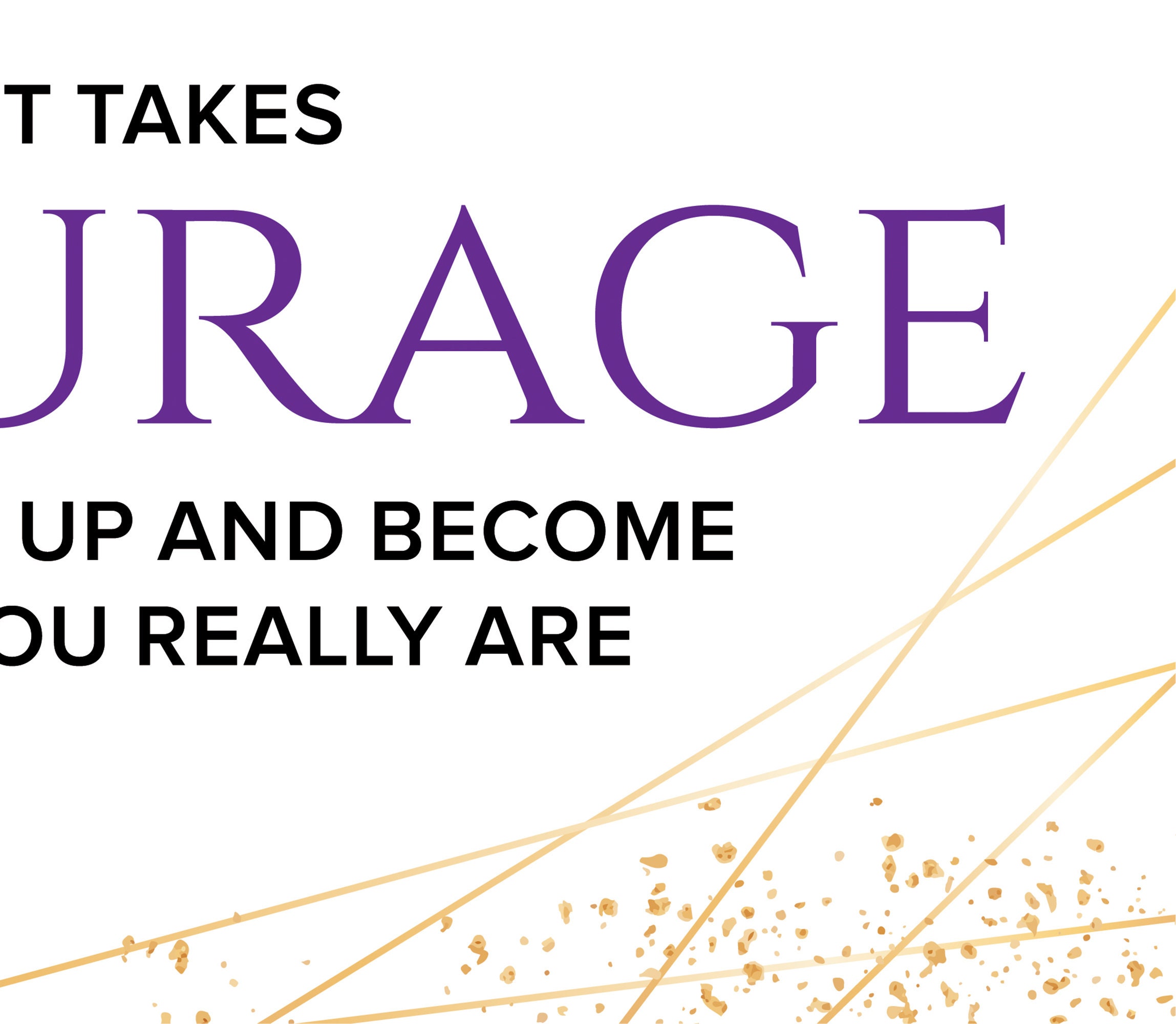 Courage Motivational Quote, Encouragement Gift Best Fiend, Therapist ...