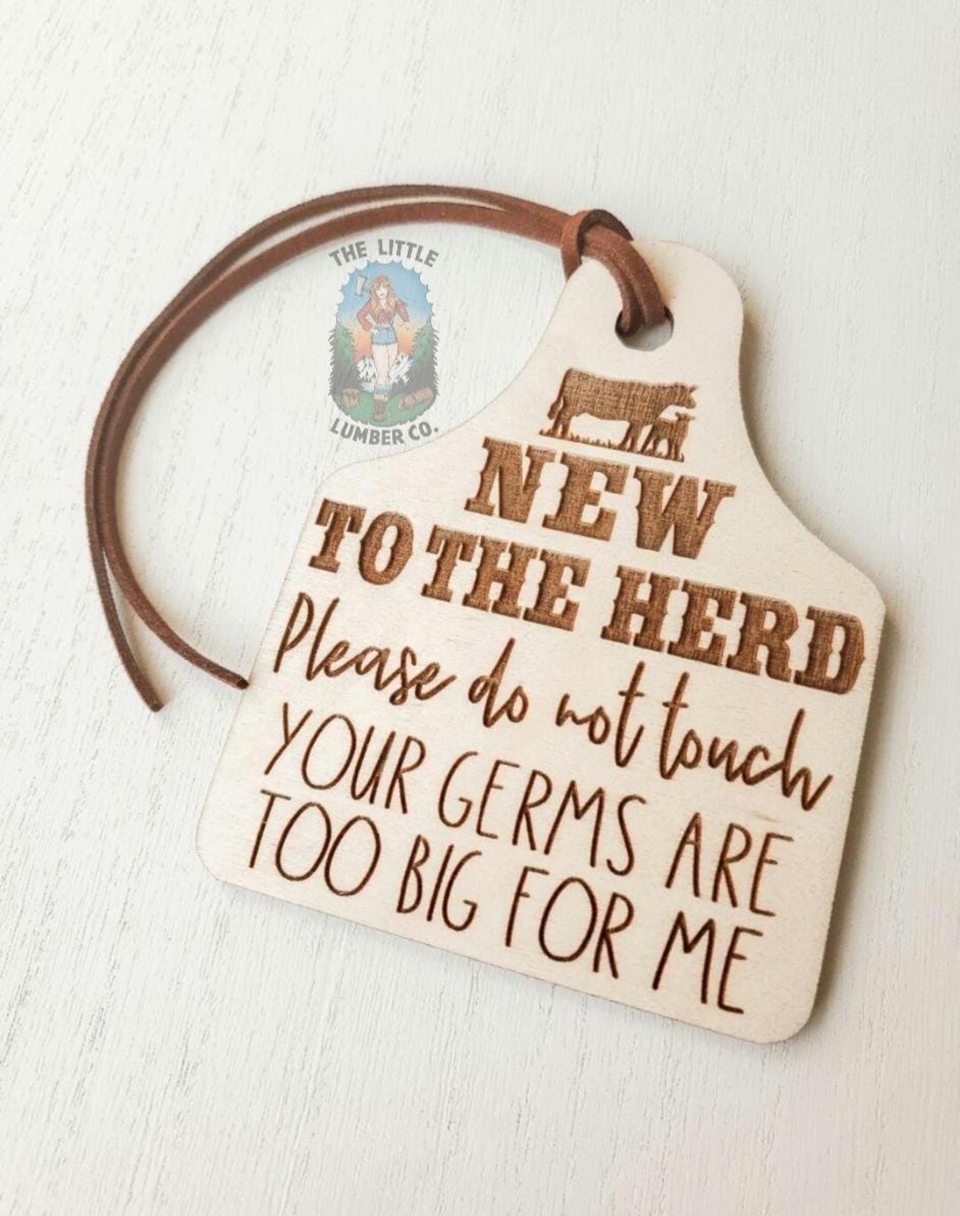 Cow Tag Germ Tag | New to the Herd Germ Tag | Please Do Not Touch Tag ...