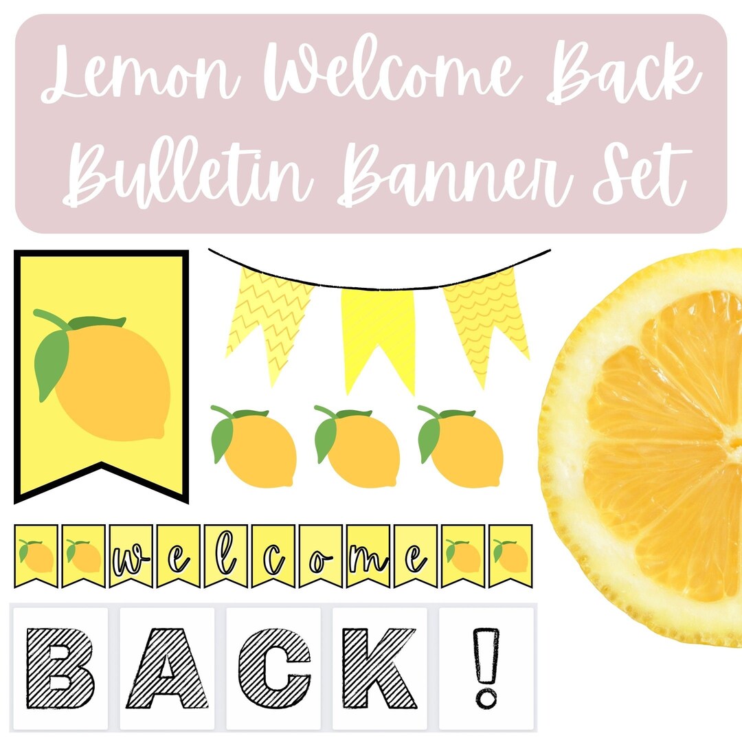 Lemon-themed Welcome Back Bulletin Banner Set, Lemon Bulletin Board Set ...