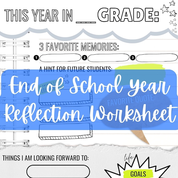 End of School Year Reflection Worksheet End of Year Classroom - Etsy
