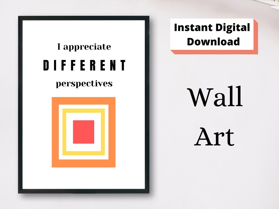I Appreciate Different Perspectives Digital Art Download - Etsy UK