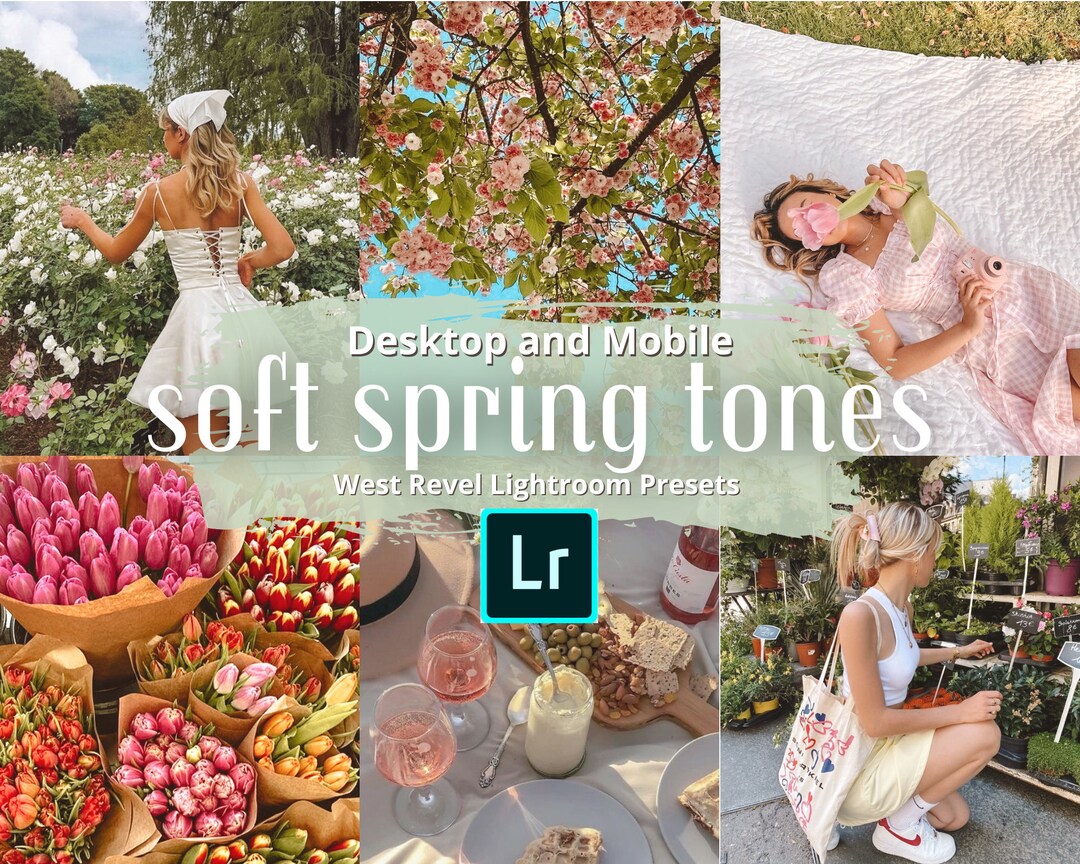5 Soft Spring Tone Presets, Mobile and Desktop Filters, Light and Airy ...