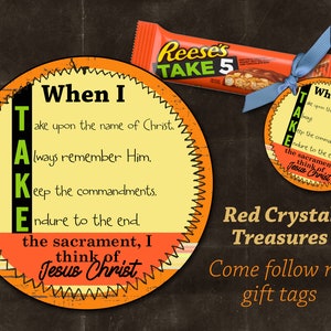 When I Take the Sacrament I Think of Jesus Christ, Candy Bar Gift Tag ...