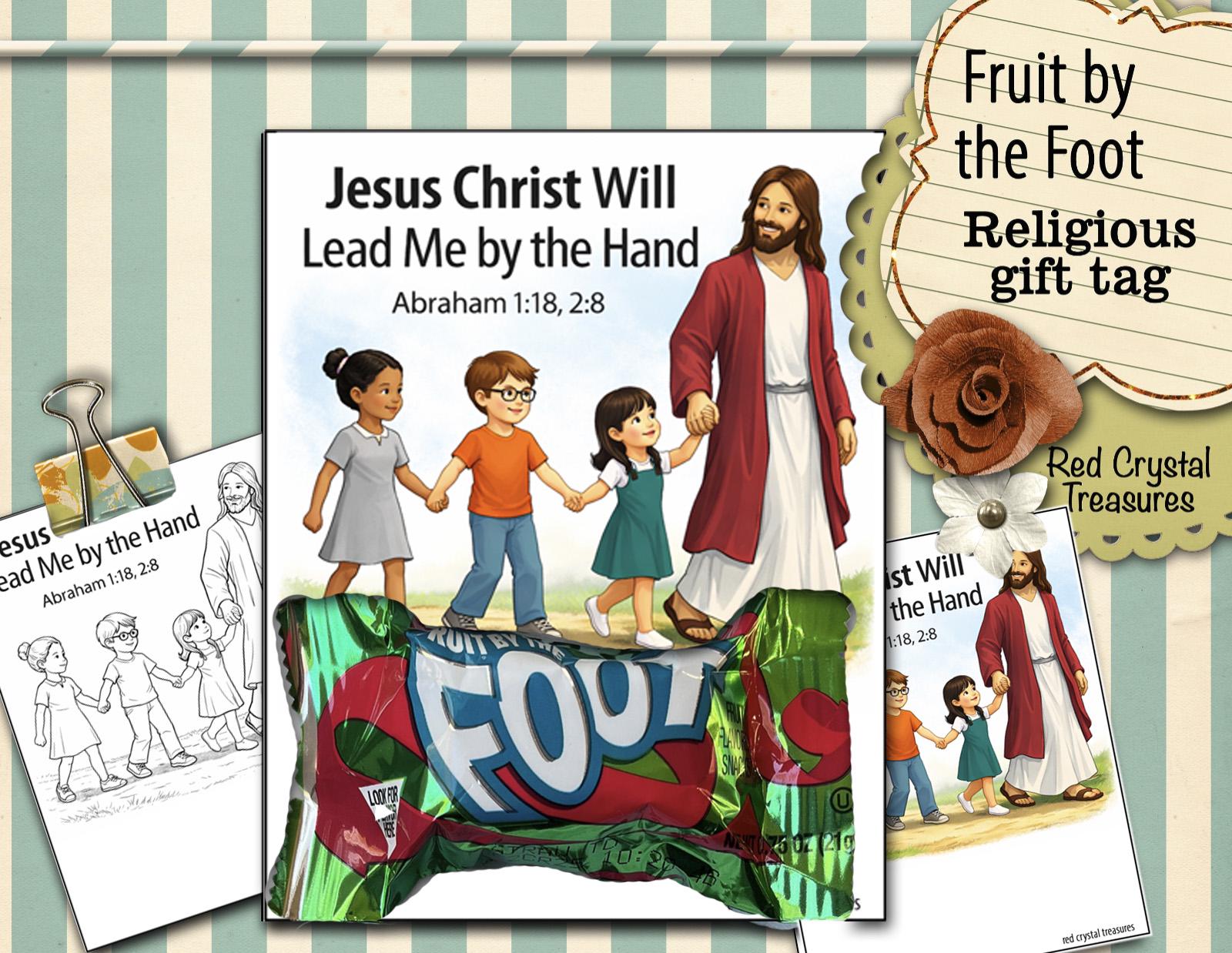 Jesus Christ Will Lead Me by the Hand, Fruit by the Foot, Gift Tag - Etsy