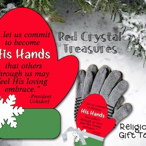 His Hands, Elder Uchtdorf , Mitten, Winter Gloves, Religious Gift Tags ...