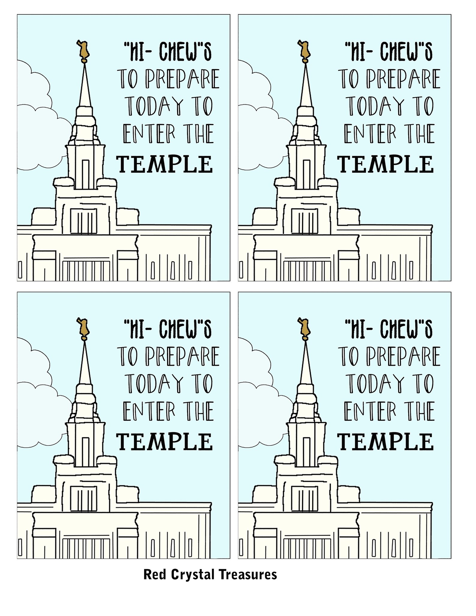 2 LDS Temple Printable's, Hi-chews to Prepare Today to Go to the Temple ...