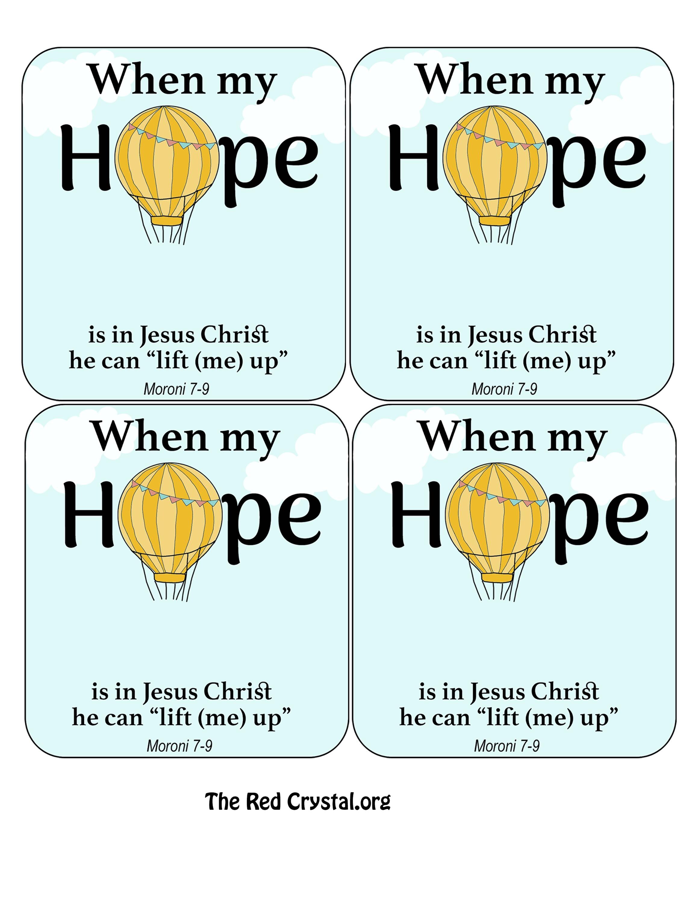 When My Hope is in Jesus Christ, He Can Lift Me Up, Moroni 7-9, LDS ...