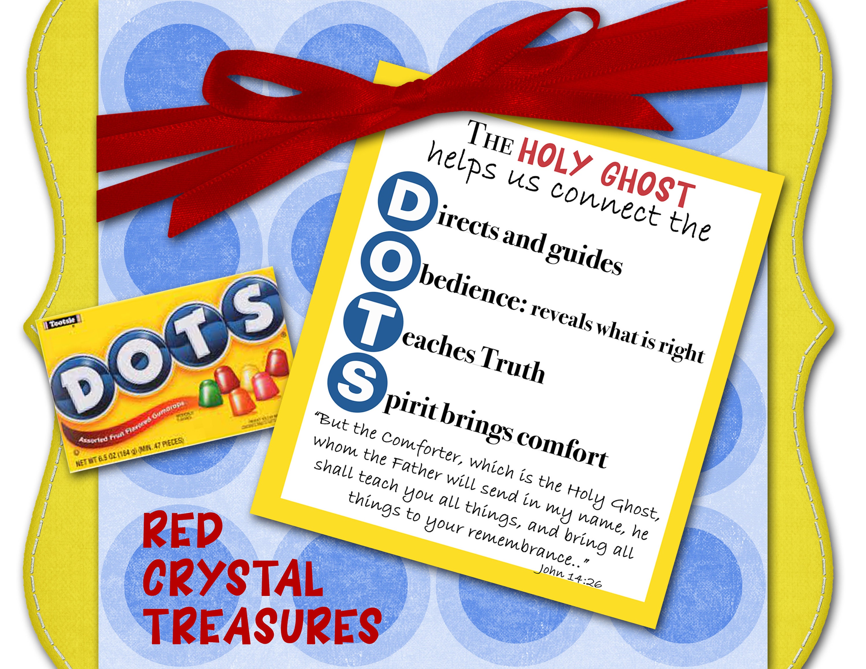 The Holy Ghost Helps Us Connect the DOTS, Dots Candy Religious Gift Tag ...