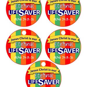 Jesus Christ is Our Eternal Life Saver, LDS Lifesaver Religious Gift ...