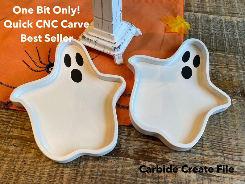 Carbide Create C2D CNC File Ghost Tray Halloween Digital Download ...