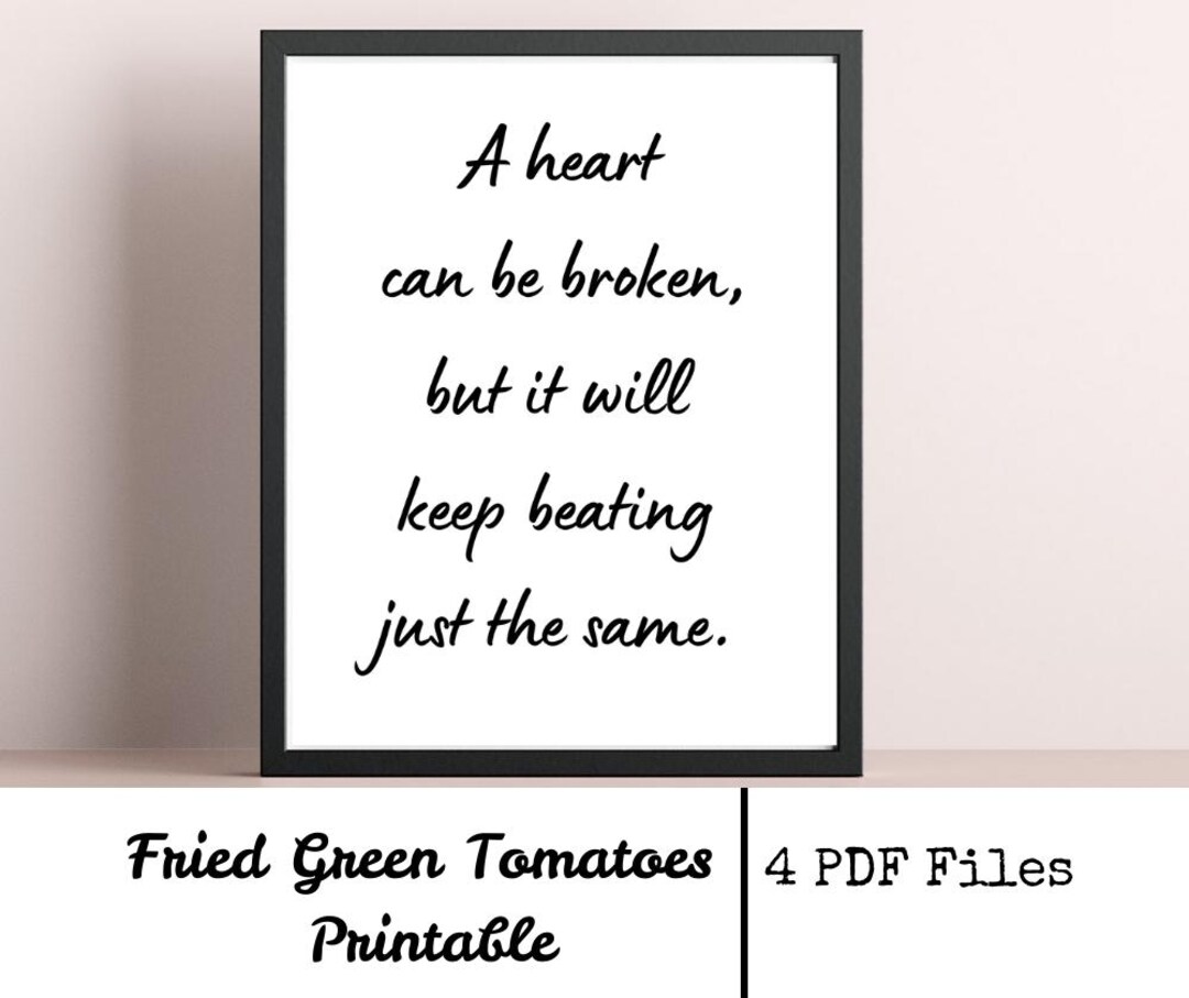 Fried Green Tomatoes Quote Art Print: 90s Movie Decor (digital Download ...