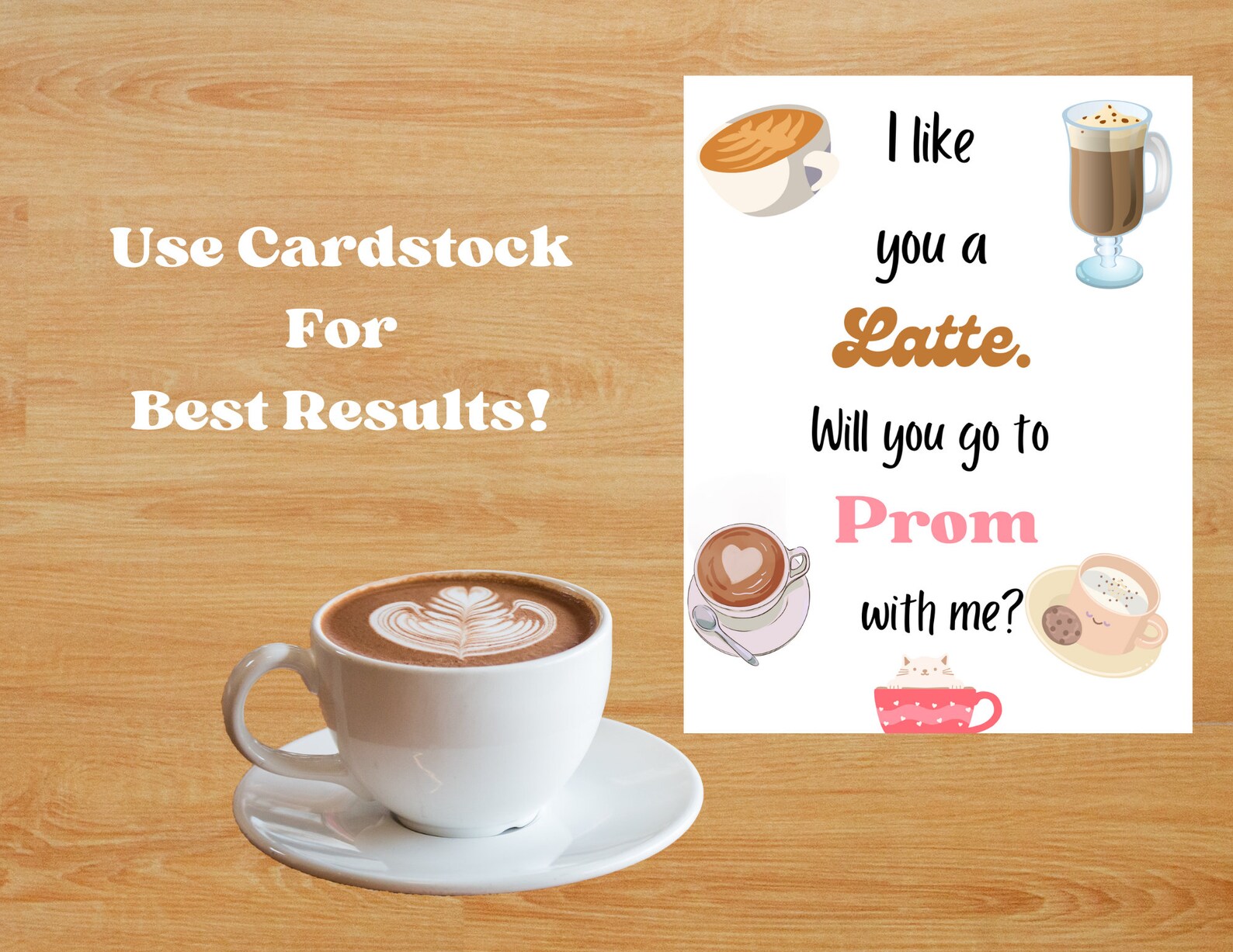 Printable Latte Prom Proposal Sign | Printable Prom Idea | Coffee ...