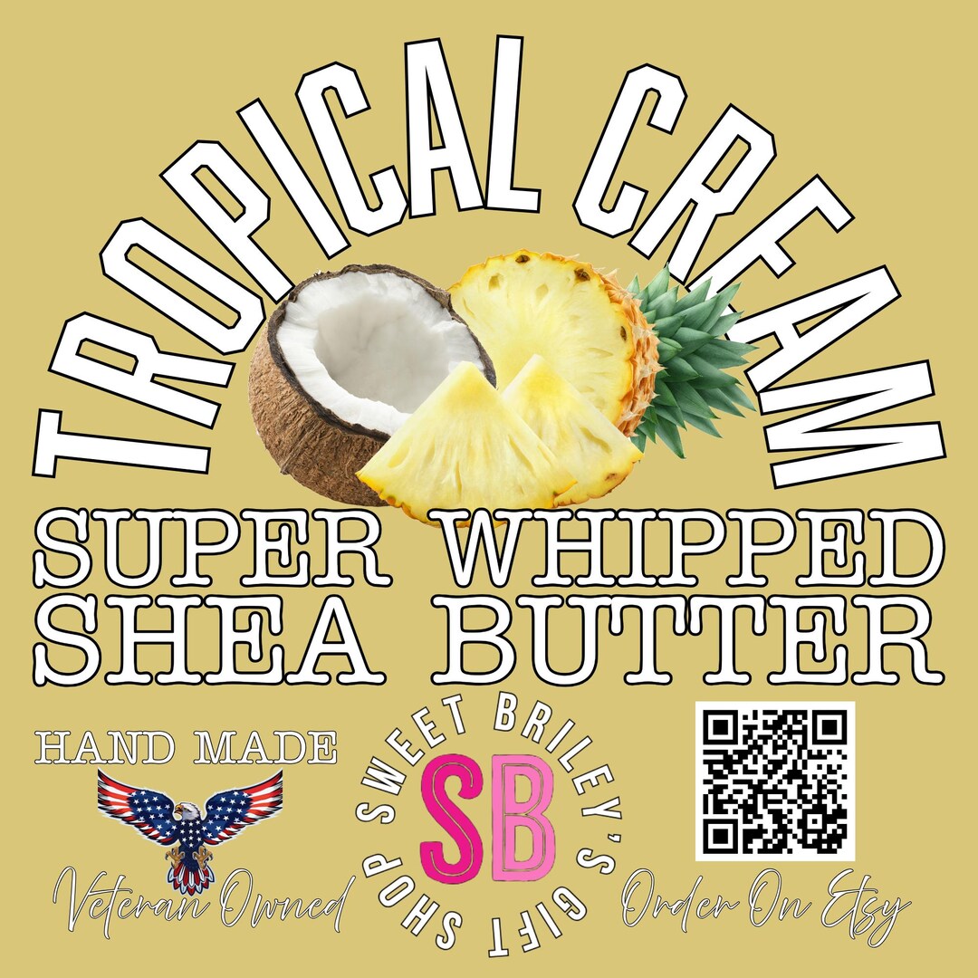 Tropical Cream Super Whipped Shea Butter - Etsy