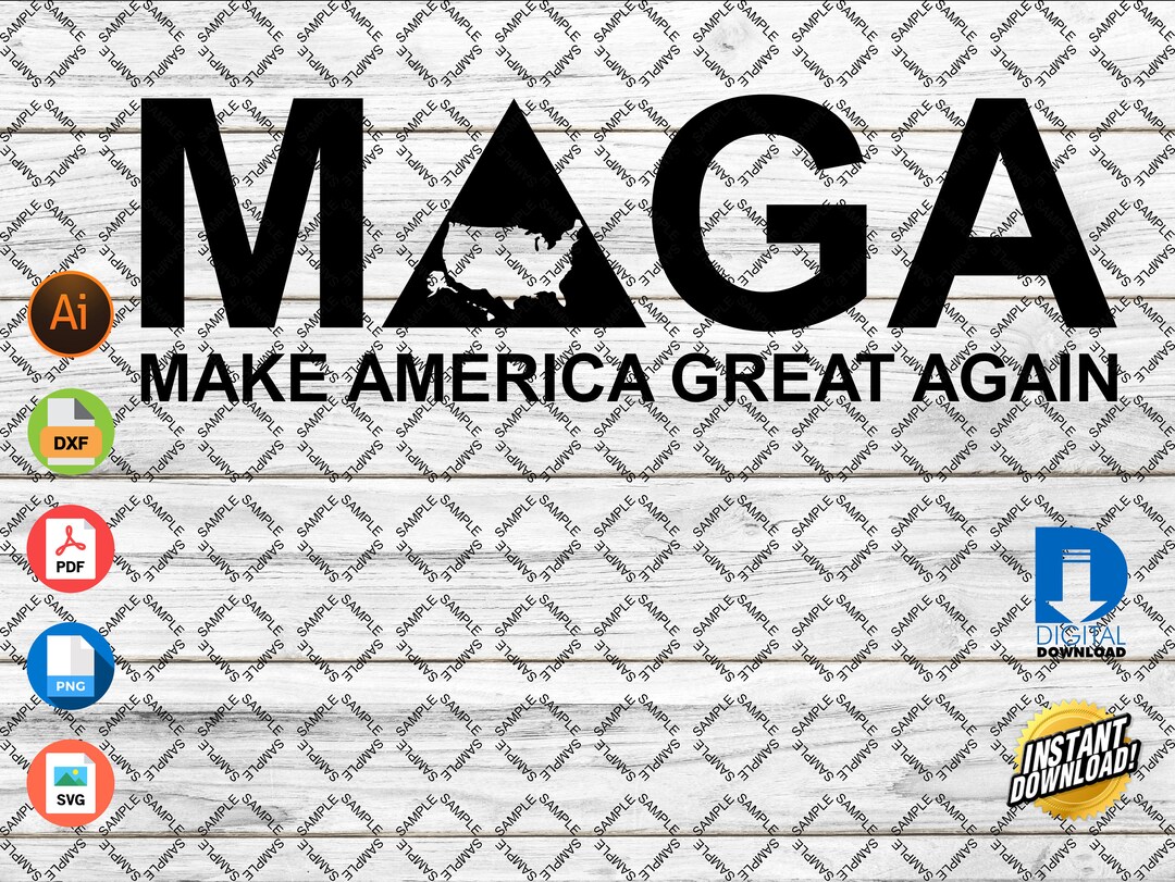 MAGA Make America Great Again for CNC, Cricut, Silhouette or Glowforge ...