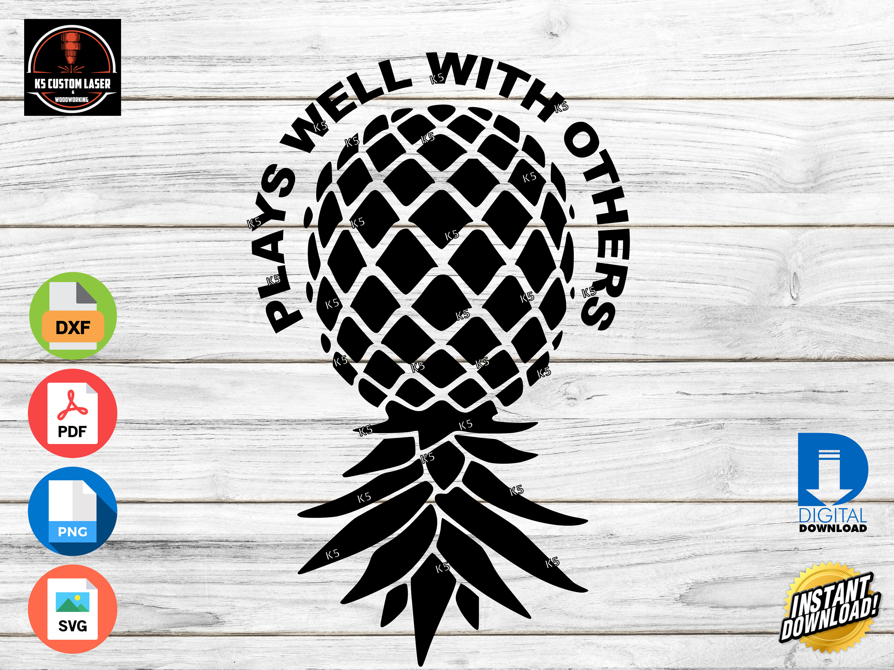 Upside Down Swinger Pineapple Plays Well With Others Digital Print Cut File Cnc Cricut