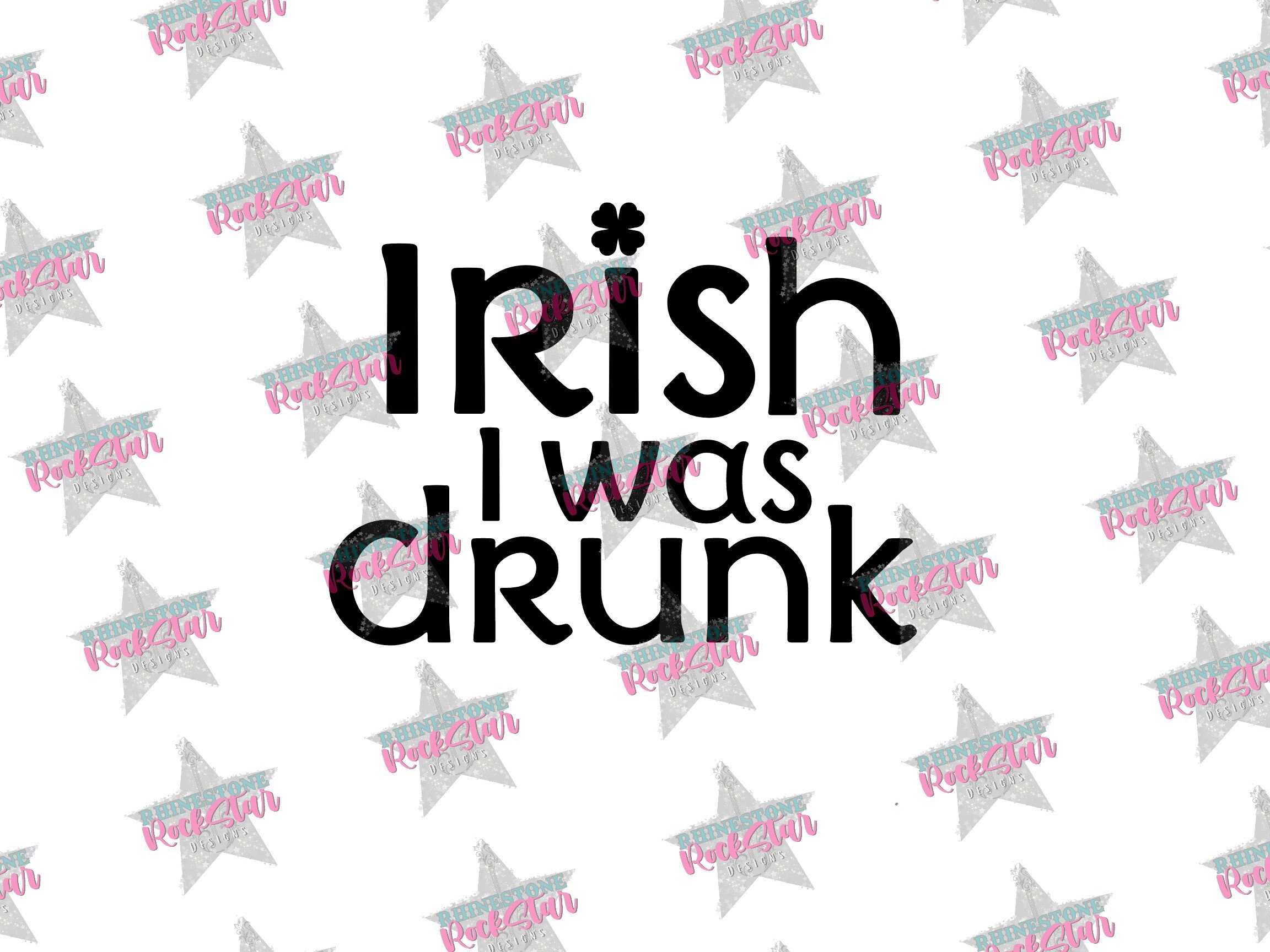 Irish I Was Drunk SVG PNG JPG Instant Digital Download - Etsy