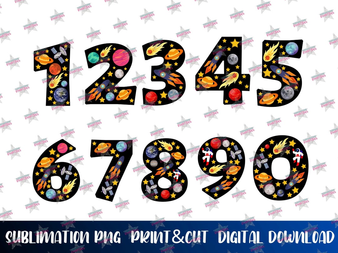 Space Numbers 0-9 Black and Colored | PNG | Print&cut | Sublimation ...