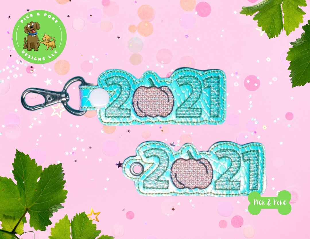 ITH Key Fob 2021 Pumpkin Year Stitch Fill Snap Tab and Eyelet in the ...
