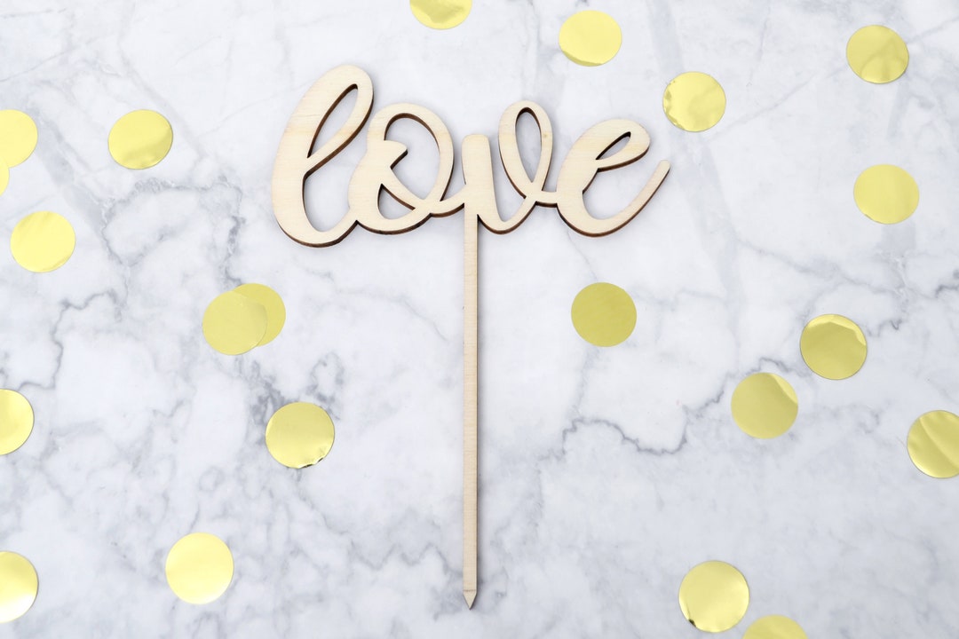 Cake Topper / Cake Pike for the Wedding / Wedding Cake Lettering love ...