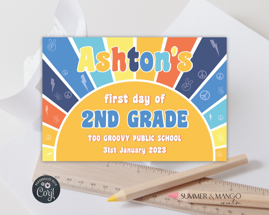 Editable First Day of School Milestone Sign Personalised Back to School ...