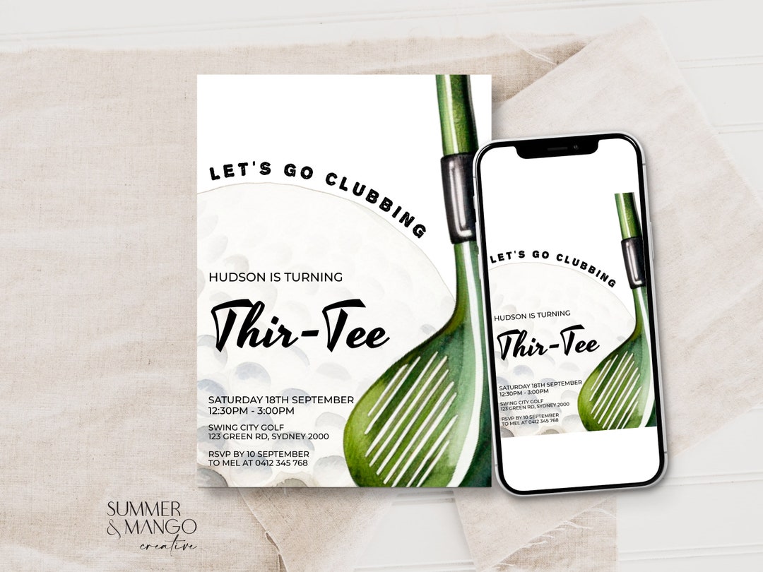Golf Birthday Invitation Let's Go Clubbing Golf Party Invite Thir-tee ...