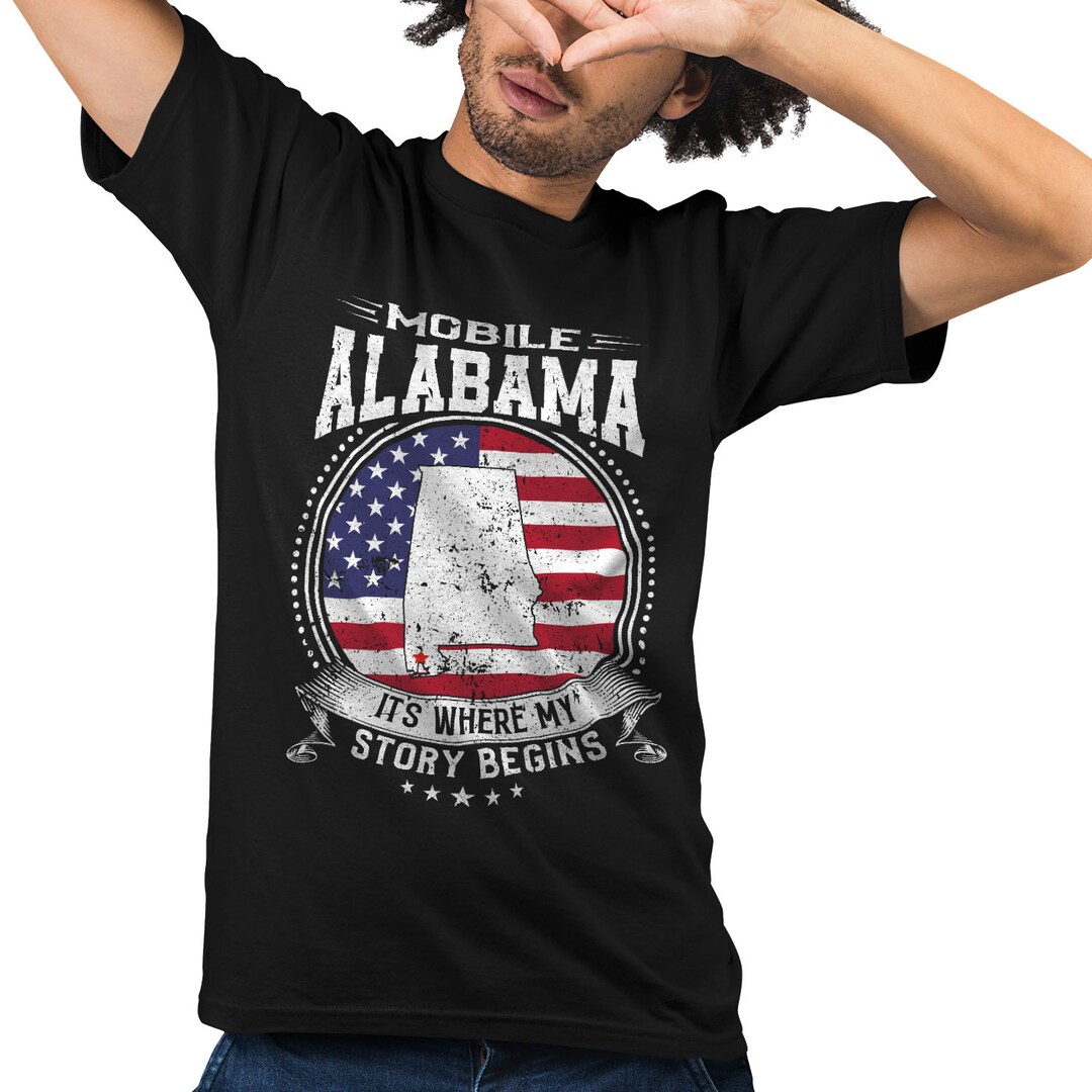 Mobile Alabama It's Where My Story Begins, Mobile AL Flag Shirt - Etsy ...