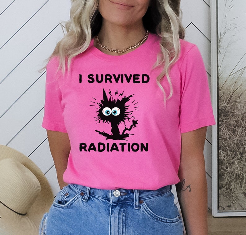 Gift for Cancer Patient, Funny Radiation Shirt, Cancer Support T-shirt ...