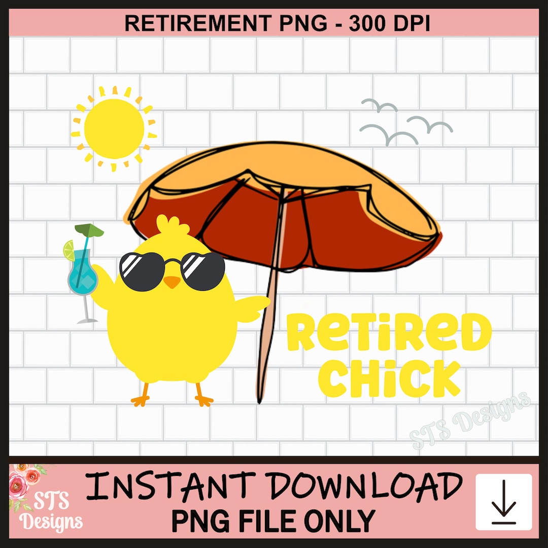 Funny Retirement Design, Retired Chick, Retirement, PNG, Clipart ...
