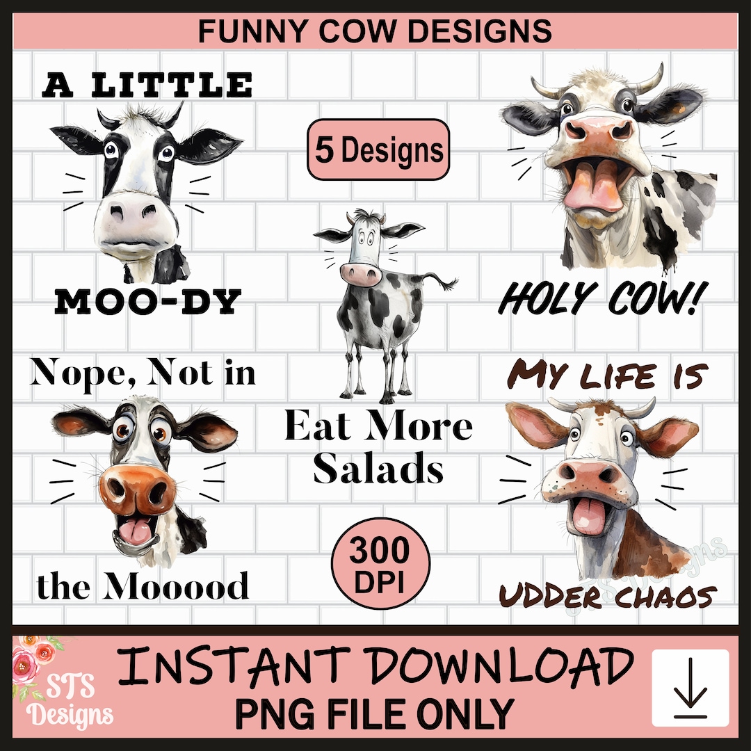 Cow Shirt Designs, Funny Cow Quotes, Cow Tshirt Designs, Funny Cow ...