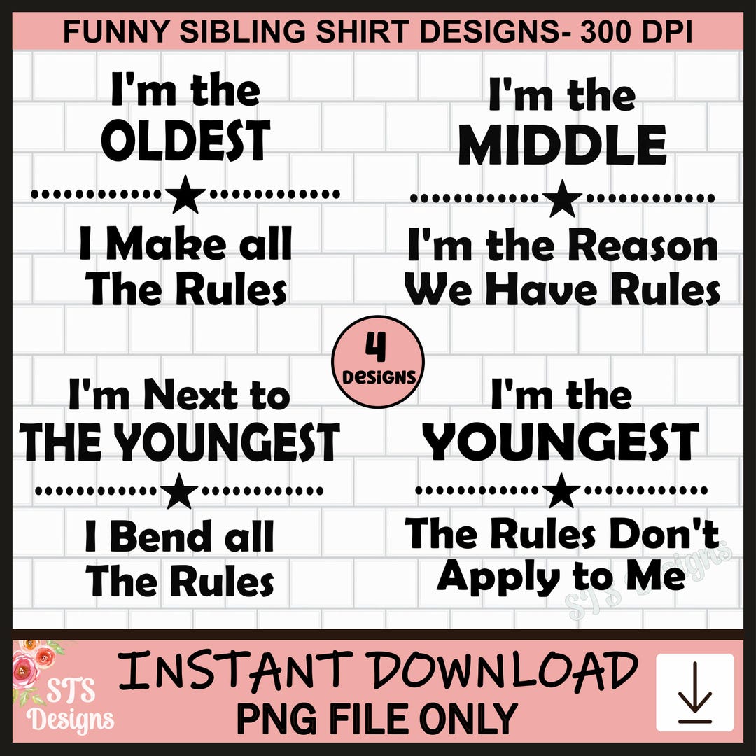 Sibling Shirt Designs, Sibling PNG, Funny Sibling Quotes, I'm the ...