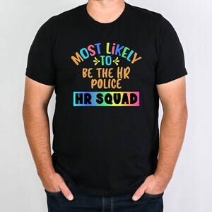 Human Resources Shirts, Funny HR, Office Tshirts, HR Shirt, Hr ...