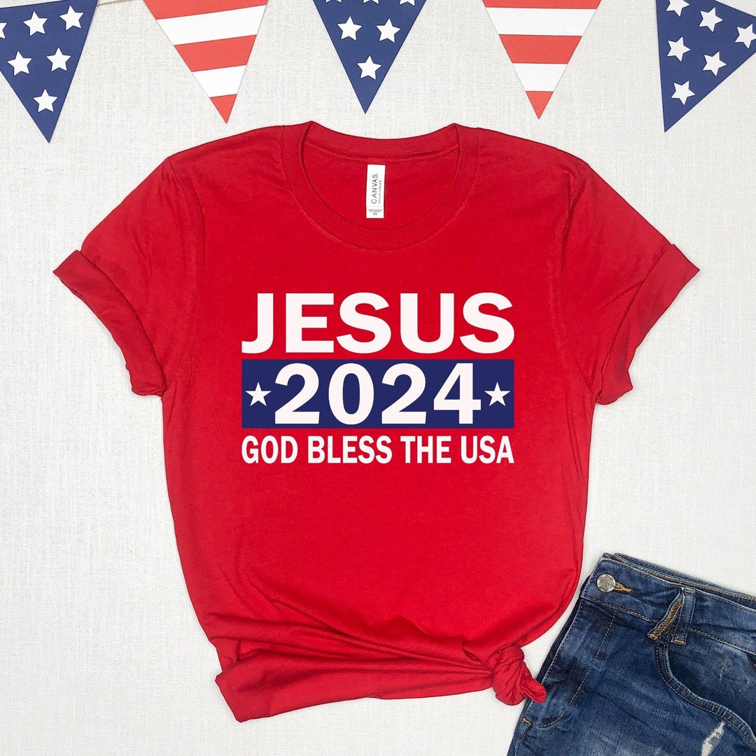 Jesus 2024 Shirt, 2024 Election Tshirt, Christian Election T-shirt ...