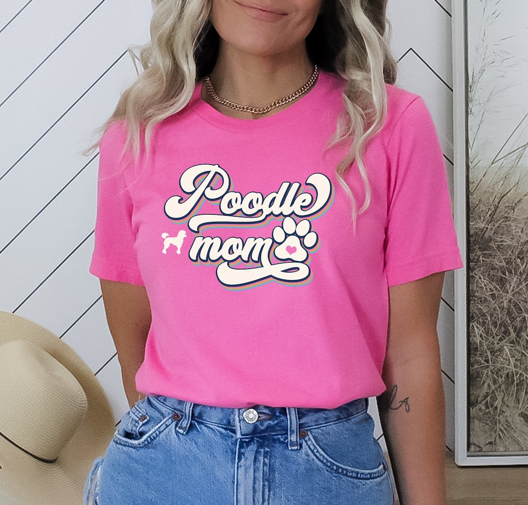 Poodle Shirt, Gift for Poodle Owner, Poodle Tshirt, Cute Poodle T-shirt ...