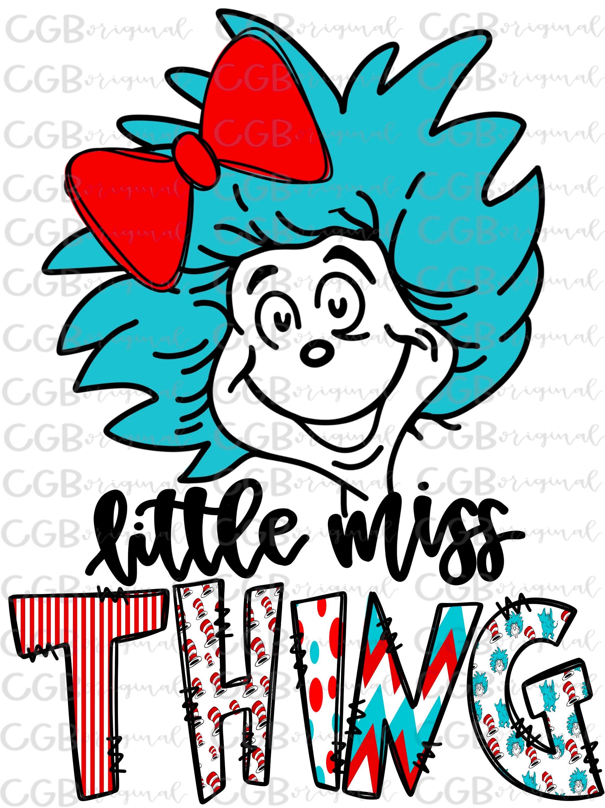 Little Miss Thing/dr. Suess Design/sublimation Design/png File - Etsy