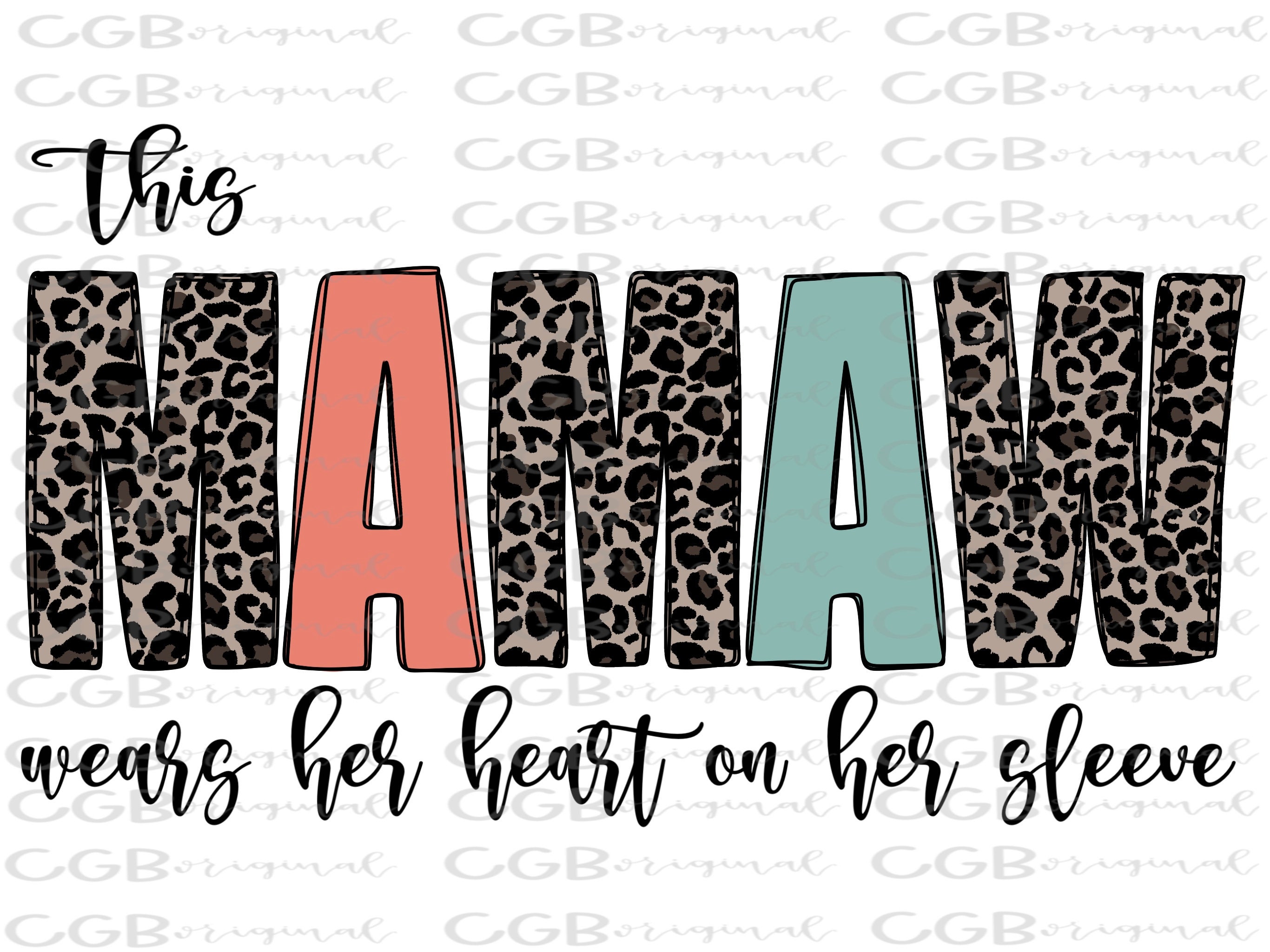 This MAMAW Wears Her Heart on Her Sleeve/ PNG Files/ Sublimation Design ...