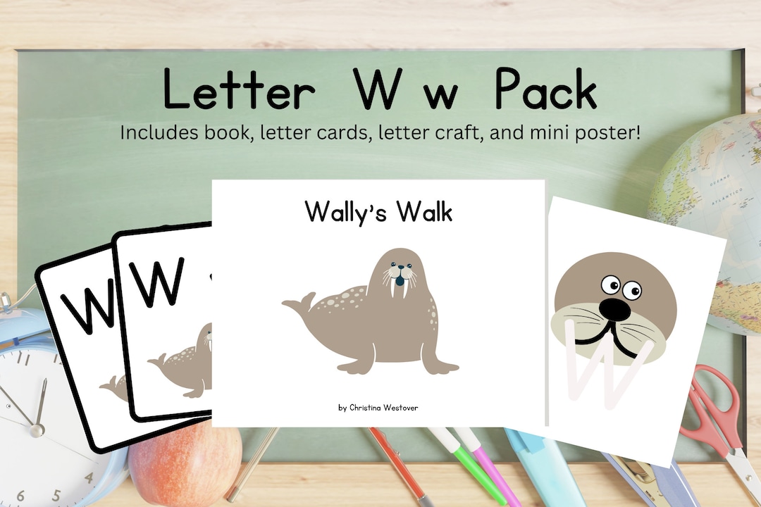 Letter of the Week Pack - Letter W | Wally Walrus | Letter Books | ABC ...