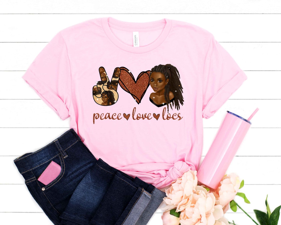 Peace Love Locs Shirt Locs Women Apparel Nature Black Hair - Etsy
