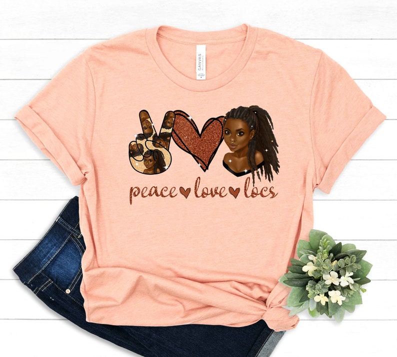 Peace Love Locs Shirt Locs Women Apparel Nature Black Hair - Etsy