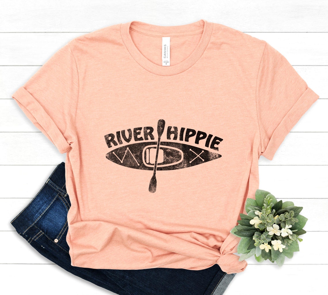 River Hippie Shirt Canoe Hippie Apparel Summer Kayaking | Etsy