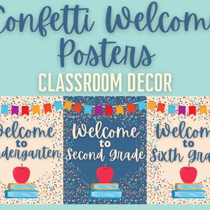 Colorful Confetti Collection | Welcome to Classroom Posters Printable ...
