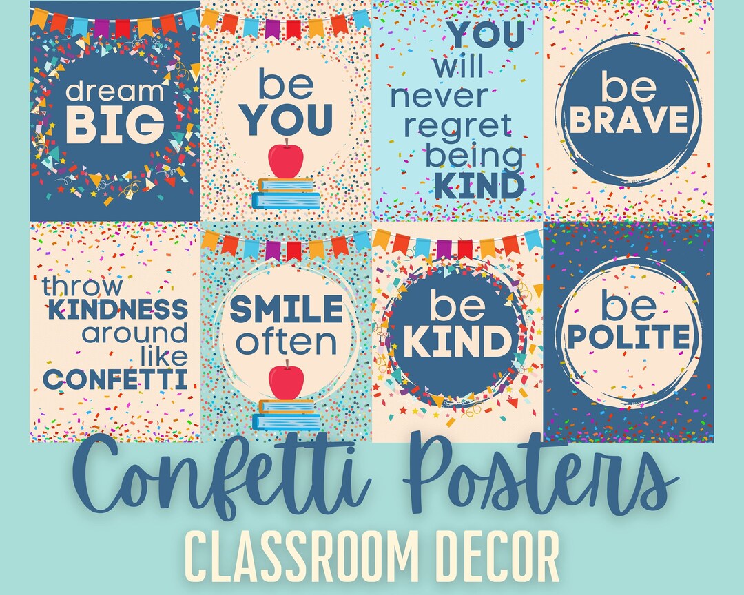 Colorful Confetti Collection | Classroom Inspirational Posters ...