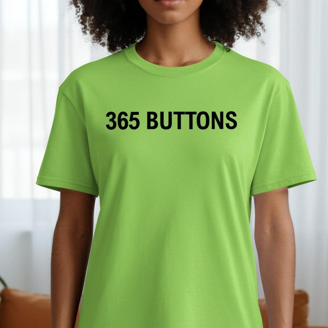 365 Buttons Tiktok Meme T-shirt, Viral 2026 Tee, Funny Gift - Etsy