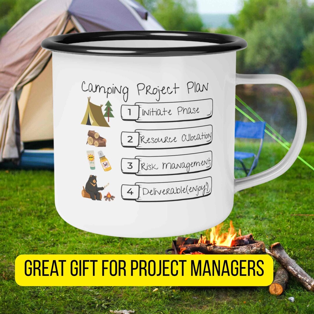 Camping Project Plan Enamel Camp Cup, Project Manager Gift, Great for ...