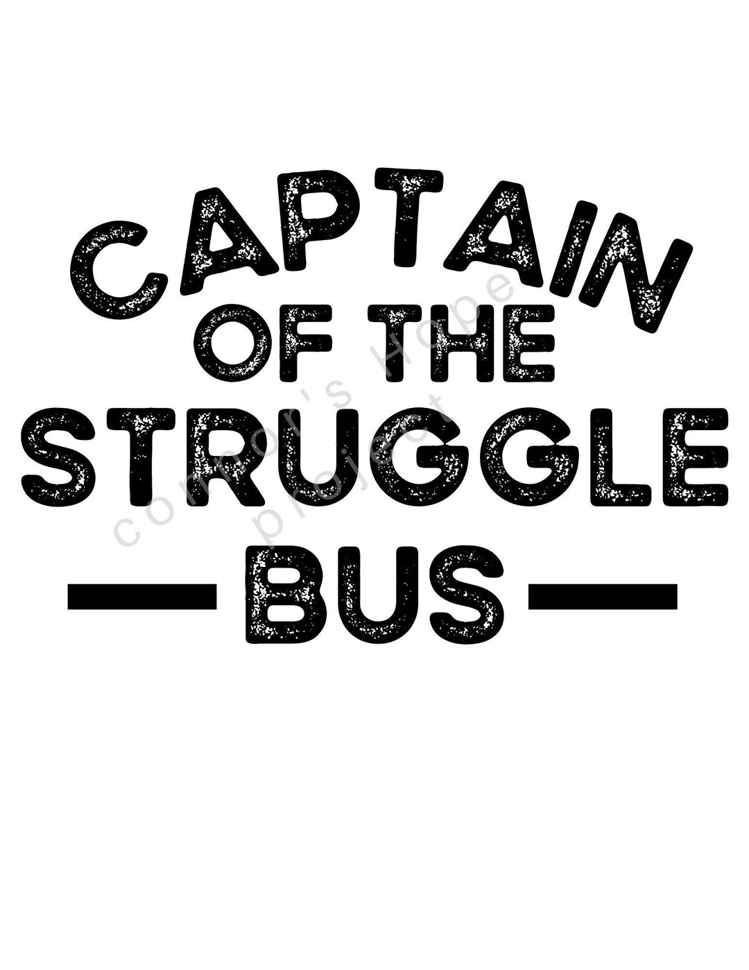 Captain of the Struggle Bus Digital Download - Etsy